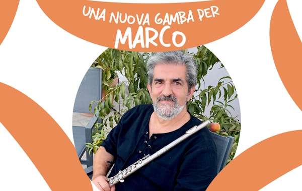 Una nuova gamba per Marco | Eppela